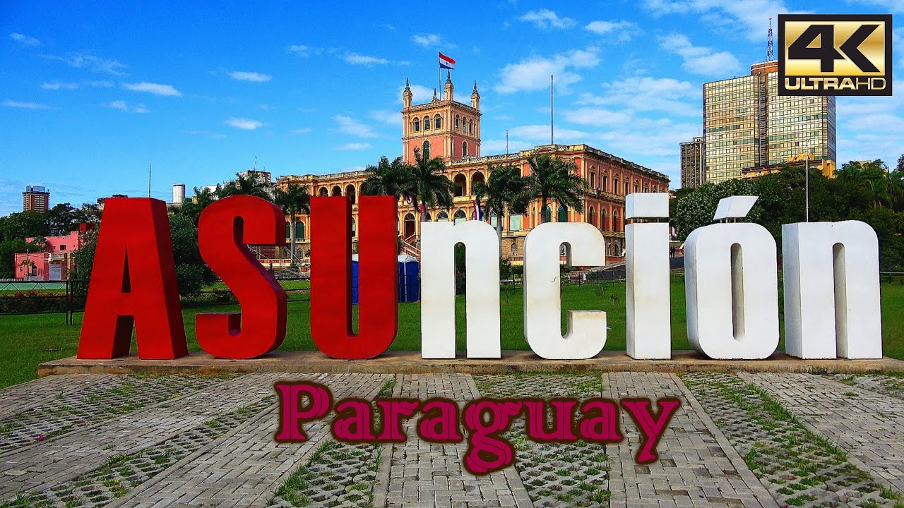 Turismo en ASUNCIÓN – PARAGUAY ¿Qué visitar? [4K] - YouTube