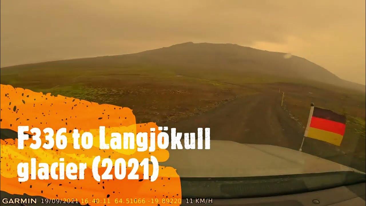 Iceland F-Roads: F336 to Langjökull glacier (2021, dashcam) - YouTube