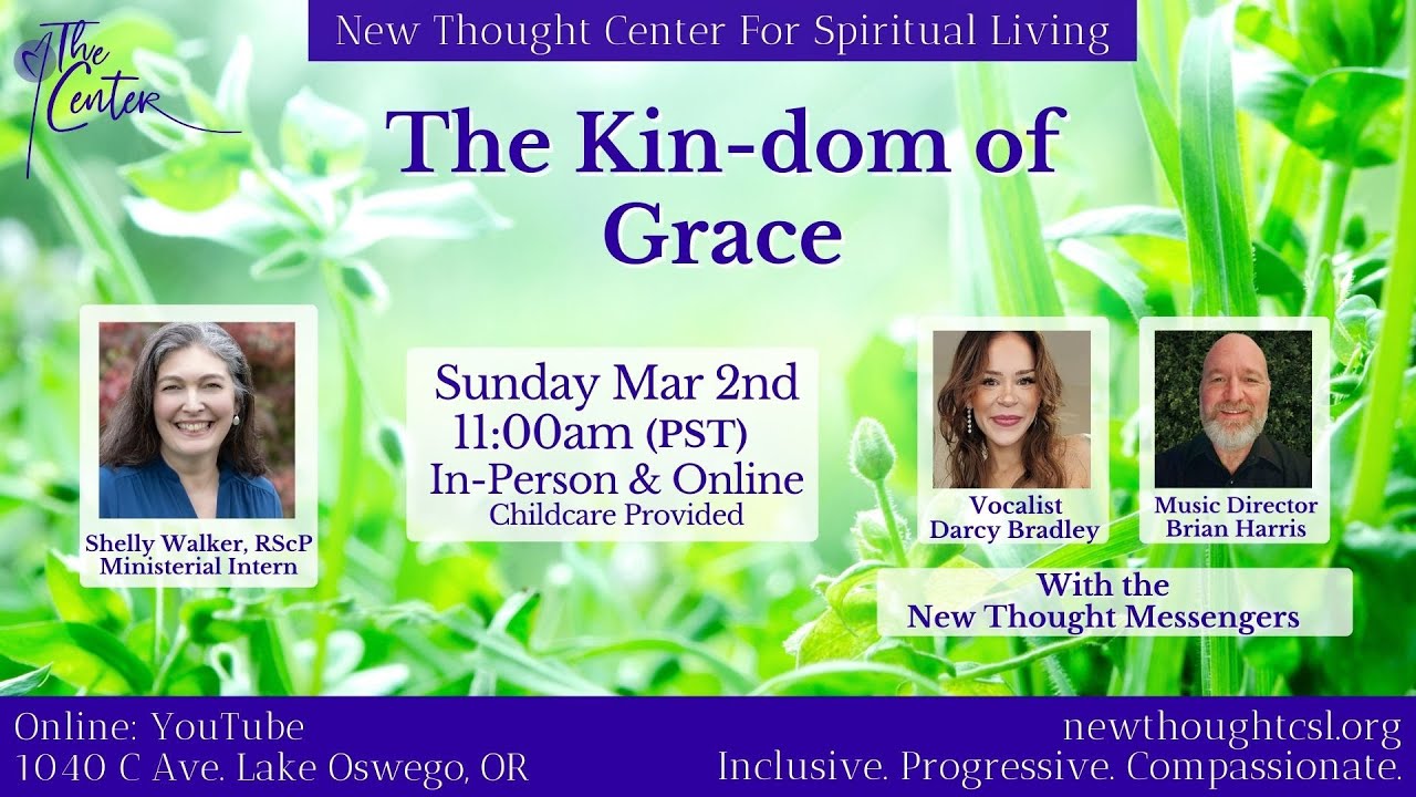 The Kin-dom of Grace with Shelly Walker RScP & Ministerial Intern ...