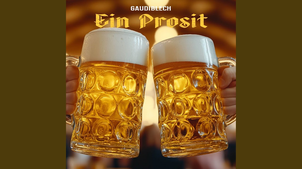 Ein Prosit - YouTube
