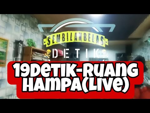 19Detik-Ruang Hampa (Live)