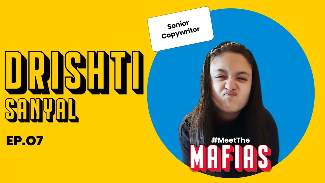 #MeetTheMafias | EP07 Ft. Drishti Sanyal - YouTube