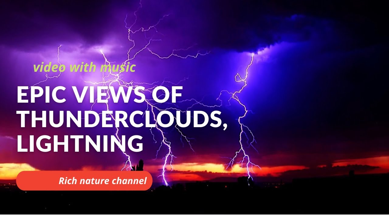 Epic views of Thunderclouds, Lightning and a Strong Thunderstorm to the ...