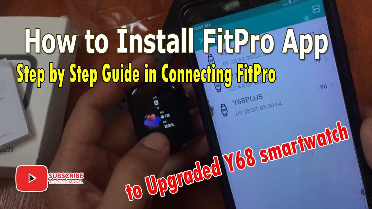 How to Install FitPro App to Upgraded Y68 smartwatch - YouTube