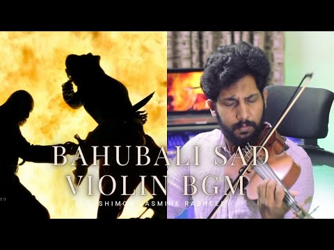 Bahubali Sad BGM | Violin Cover |M M Keeravaani | Ft. Shimon Jasmine Rasheed