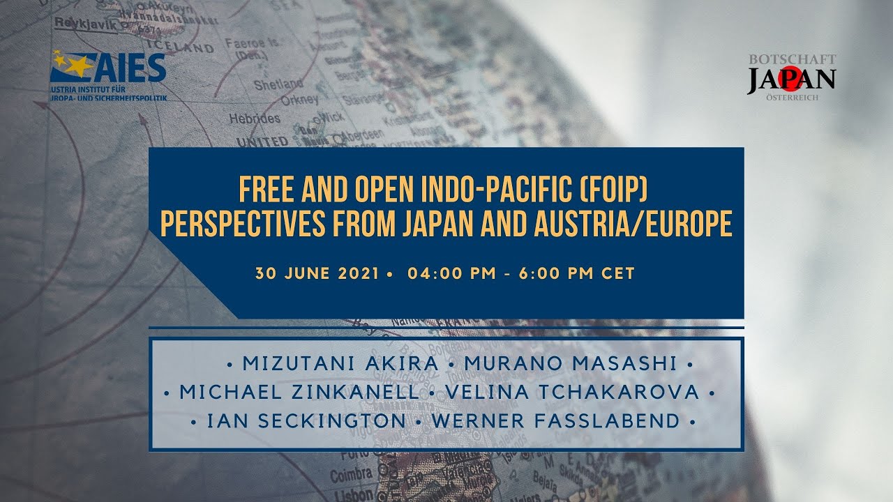 Free and Open Indo–Pacific (FOIP) Perspectives of Japan and Austria ...