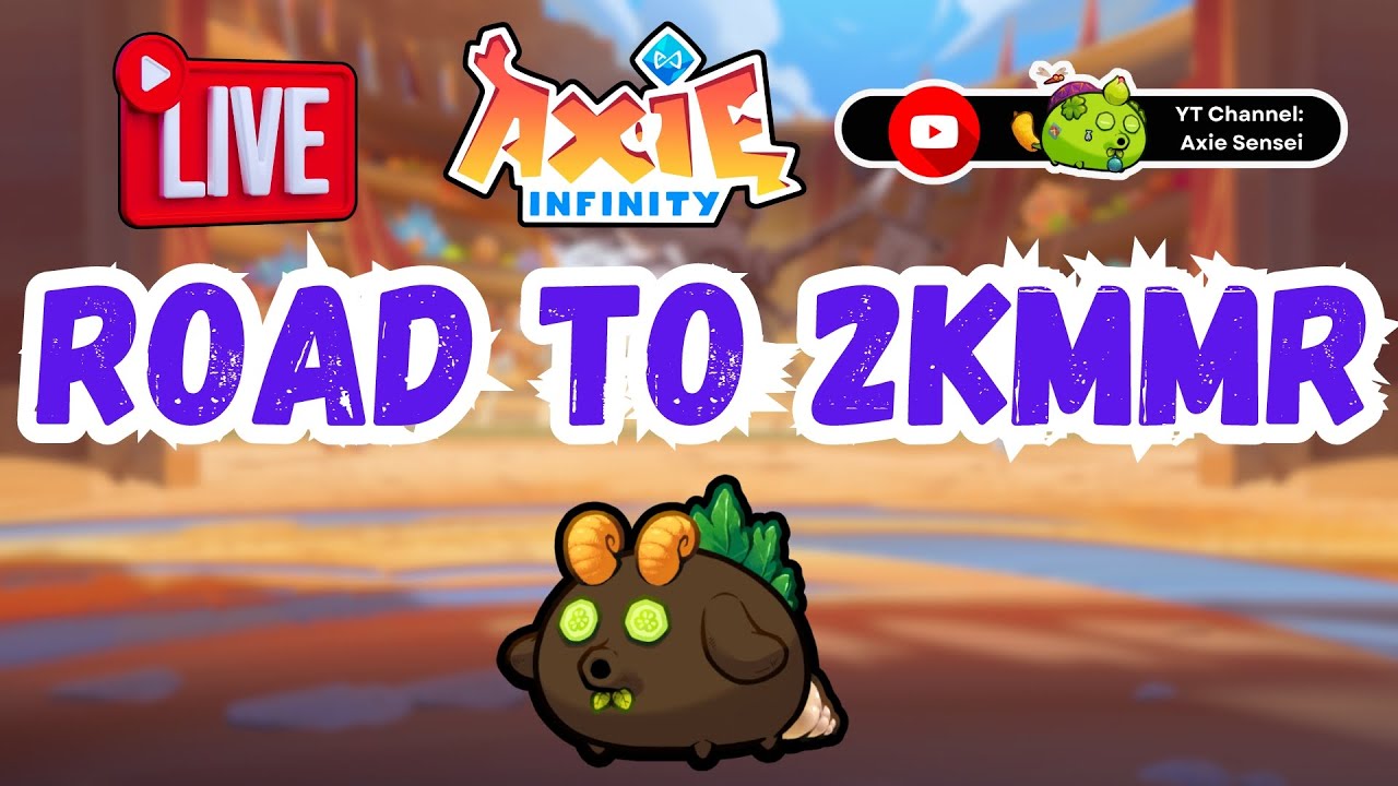 🔴 LIVE | AXIE ORIGINS | S6 | EPIC ERA | ROAD TO 2k MMR - YouTube
