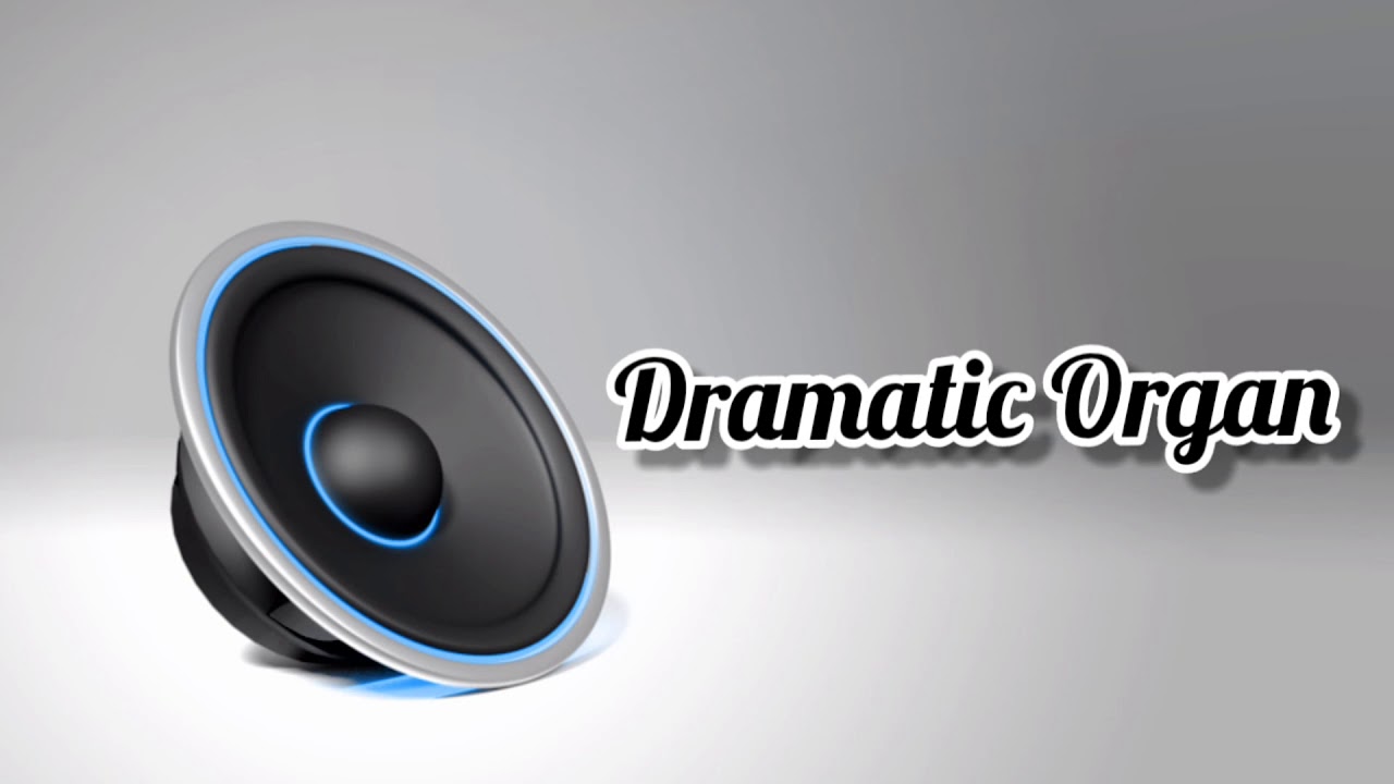 Dramatic Organ - Sound effects HD | sfx | No copyright ( download Link ...