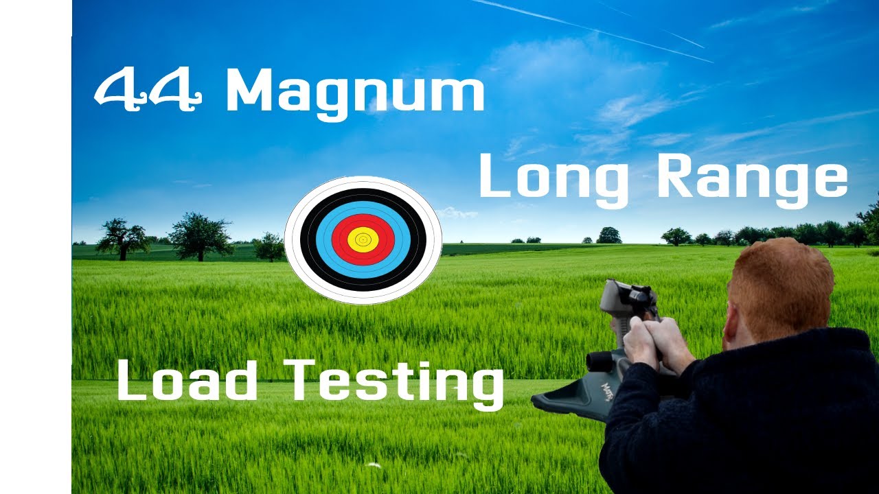 44 Mag reload test LONG RANGE! - YouTube