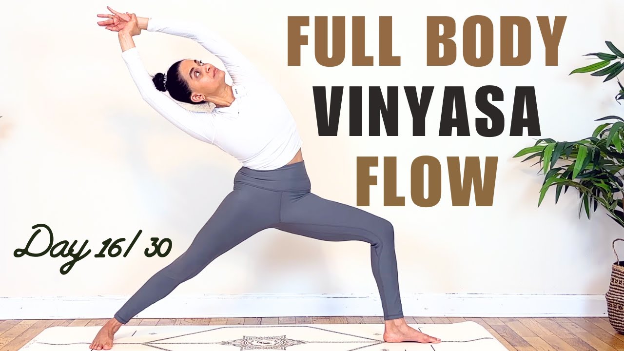 30 mins Full Body Intermediate Vinyasa Flow | 16 - 30 Days Yoga Challenge - YouTube