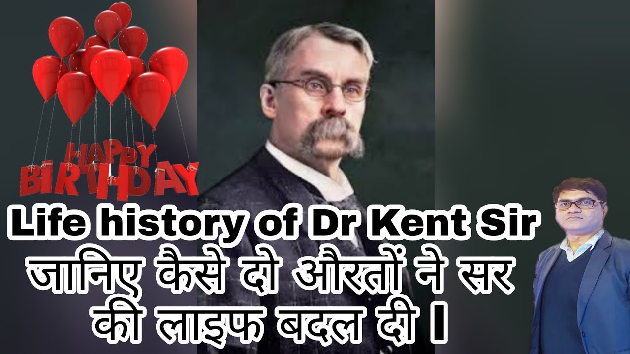 Life history of Dr. J.T.Kent |Journey from Allopathy to Homeopathy ...