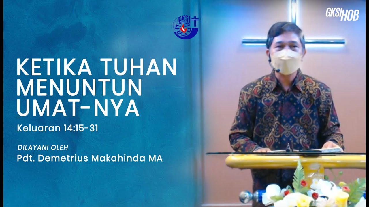 Ketika Tuhan Menuntun Umat Nya Gksi House Of Blessing 23 Jan 2022 Youtube
