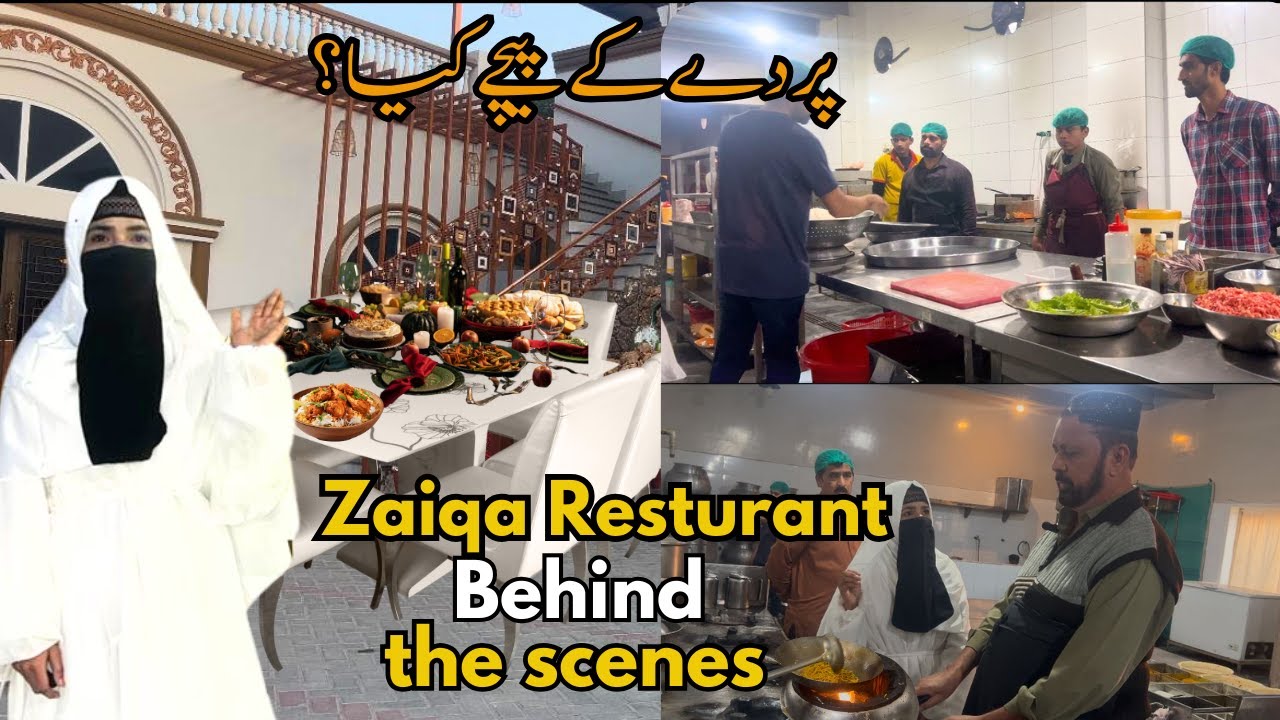 Behind The Scenes of Zaiqa Restaurant 😮| Owner And Chief Reveals ...