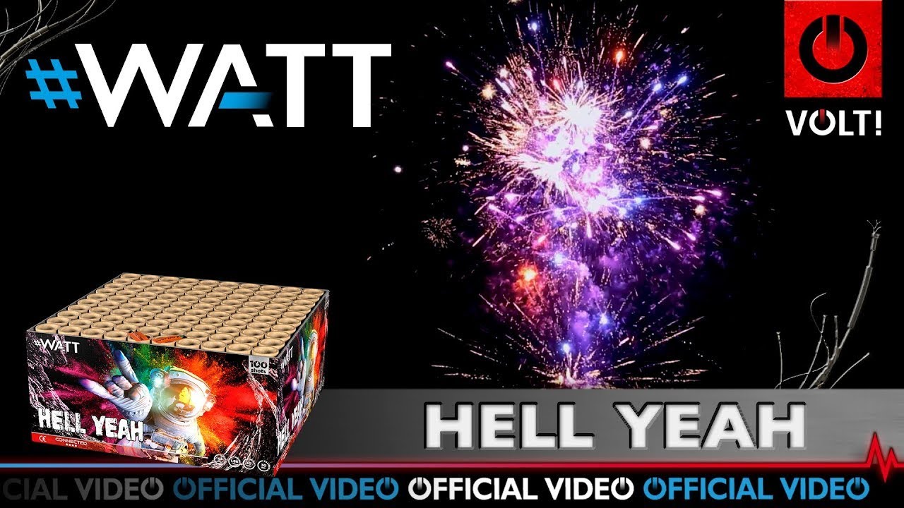Hell Yeah - Vuurwerktotaal / Volt! Fireworks - #Watt - Lesli - YouTube