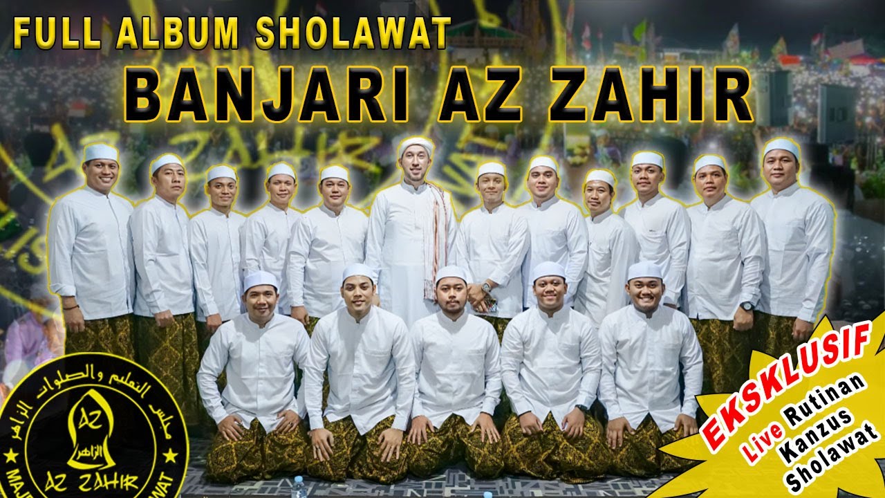 Sholawat Banjari Az Zahir | Full Album Sholawat | Hadroh Banjari Az ...