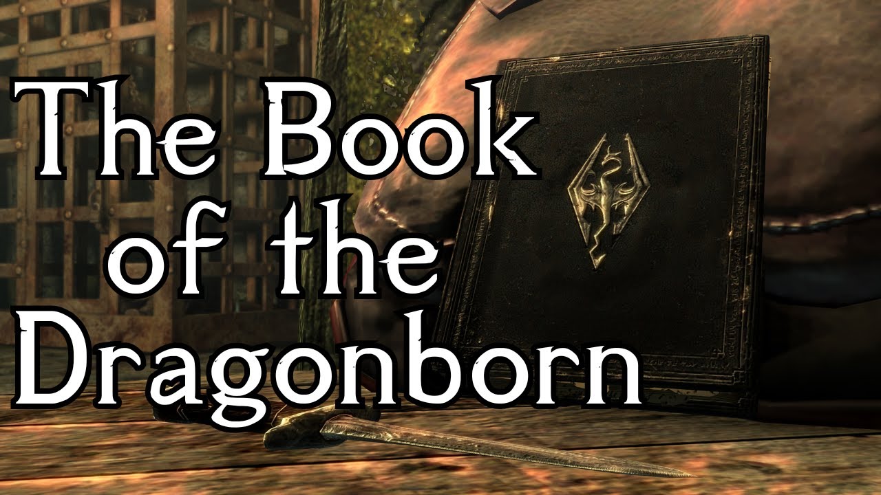 The Book of the Dragonborn - YouTube