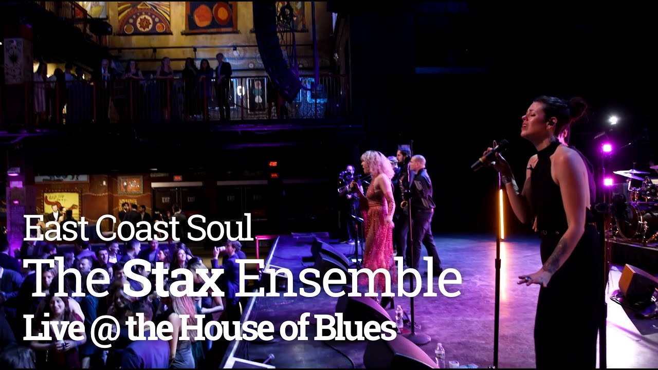 East Coast Soul: Stax Ensemble (Live!) @ House of Blues - YouTube