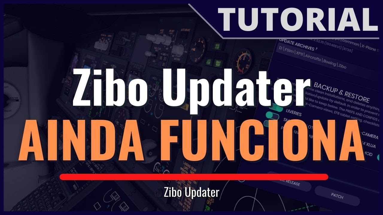 [Tutorial] Zibo Updater ainda funciona. Veja como utilizar. | Zibo ...