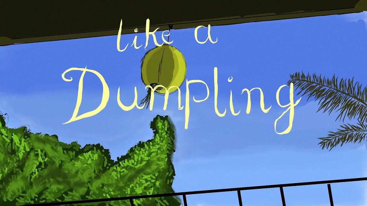 Like a Dumpling/ An animated short film. - YouTube