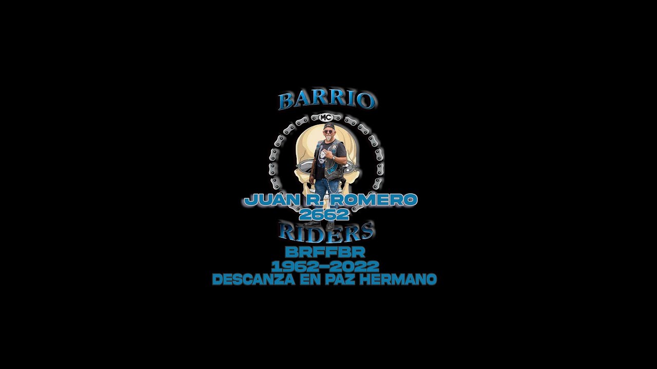R.I.P. Juan Barrio Riders MC - YouTube