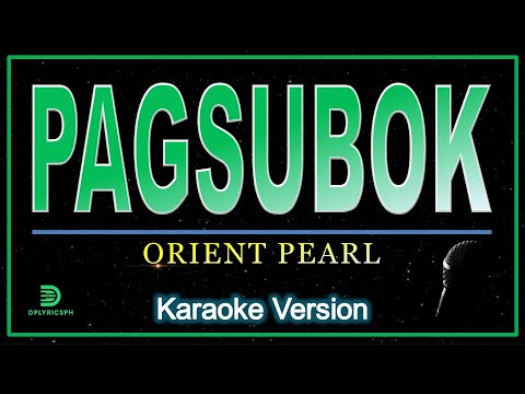 Pagsubok - Orient Pearl (karaoke version) - YouTube