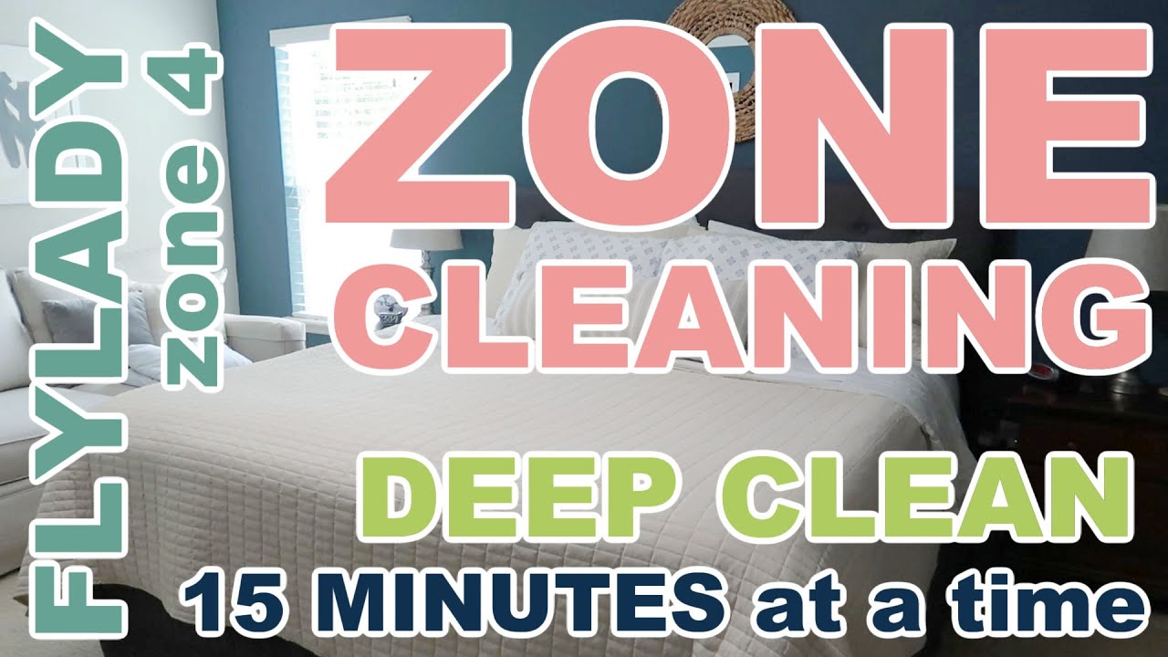 Flylady Zone 4 | Deep Clean in 15 Minutes a Day - YouTube