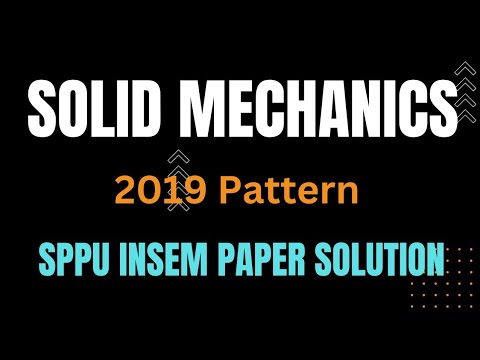 SOLID MECHANICS INSEM PAPER SOLUTION SPPU - YouTube
