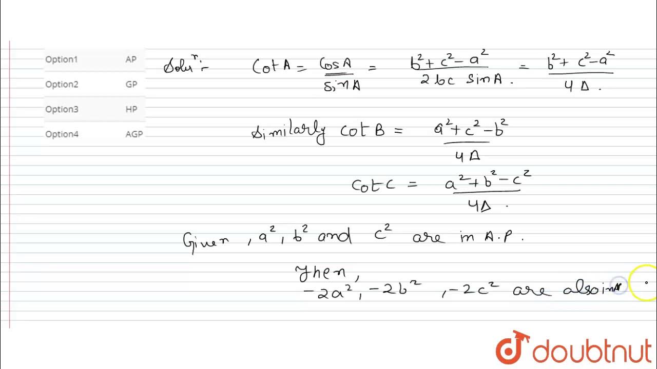 if-a-2-b-2-and-c-2-are-in-ap-then-cota-cotb-and-cotc-are-in