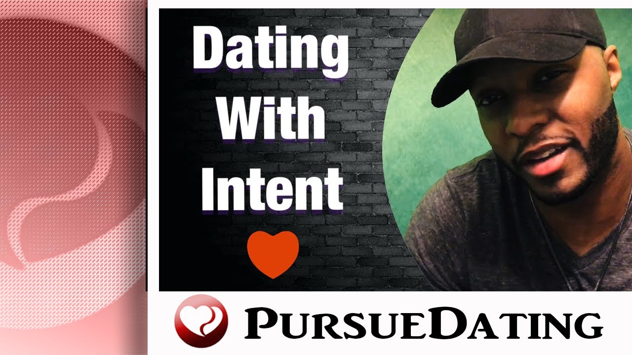Dating With Intention - YouTube