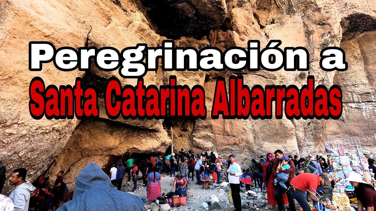 Peregrinación a la Comunidad de Santa Catarina Albarradas | En Oaxaca ...