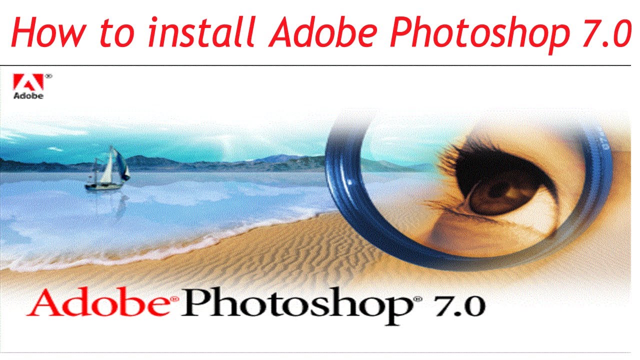 How to Install Adobe photoshop 7.0/ Install photoshop Crack version ...