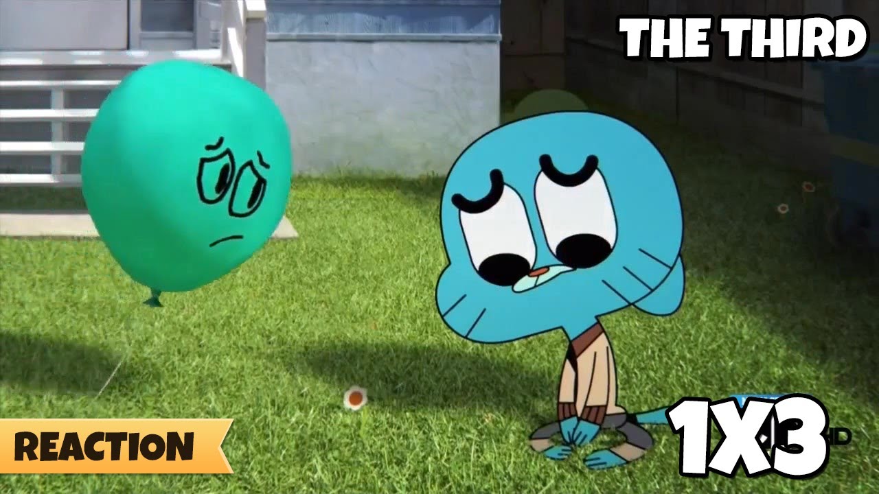 The Amazing World of Gumball | Episode 3 | The Third | REACTION - YouTube