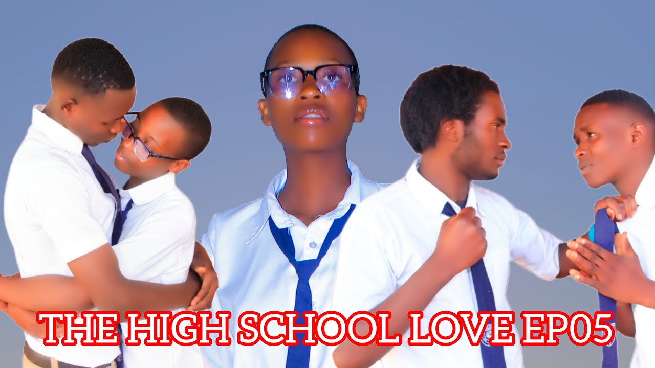 THE HIGH SCHOOL LOVE EP5:Fizzo na Qecala ibyabo bigiye ahagaragara ...