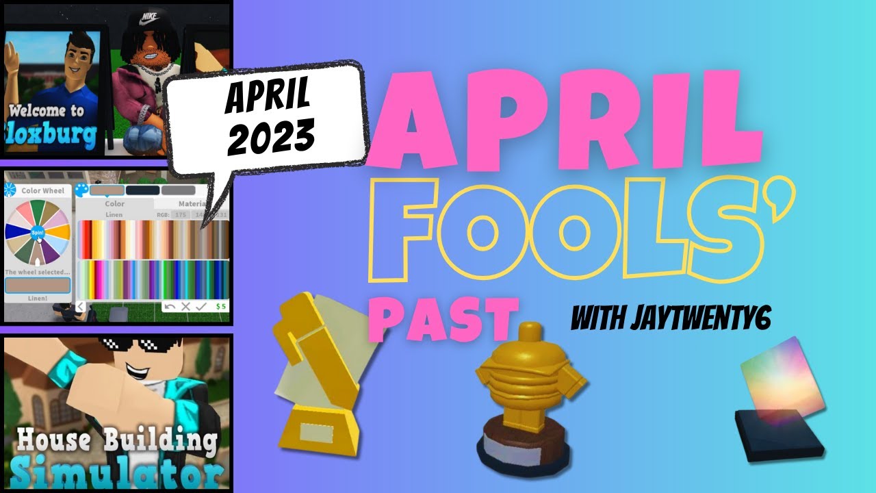 Bloxburg's April Fools' Days over the years - YouTube