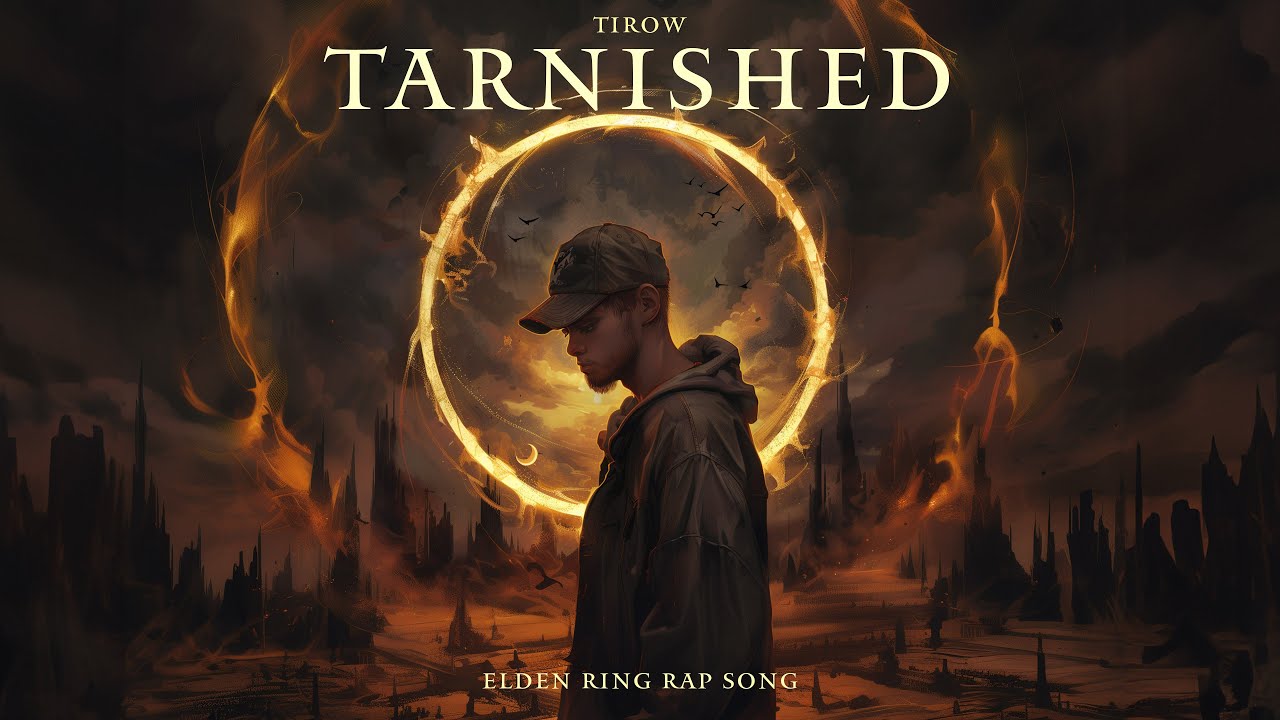 Tarnished (Elden Ring Rap Song) - Tirow: Song Lyrics, Music Videos & Concerts