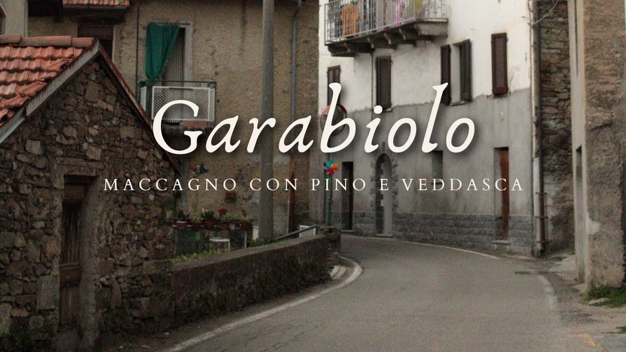Garabiolo: Maccagno - YouTube
