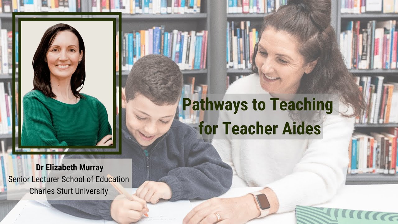 Pathways to Teaching for Teacher Aides - YouTube