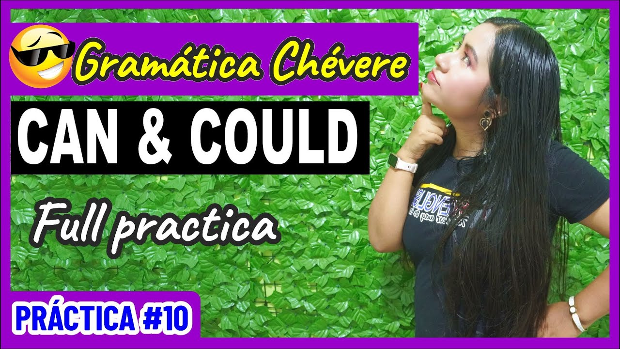 Reta tu Inglés con estos Ejercicios de Can y Could 💪 Práctica #10 ...