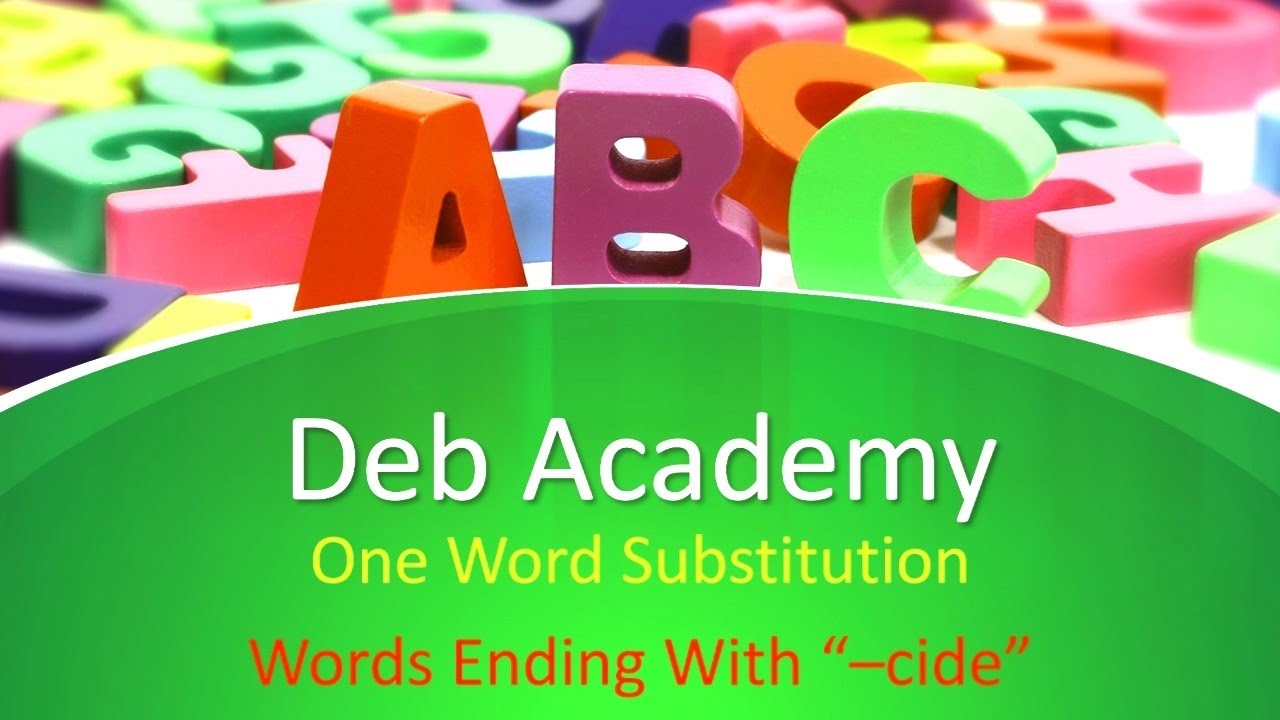 Words Ending With cide One Word Substitution For Competitive words-ending-with-cide-one-word-substitution-for-competitive