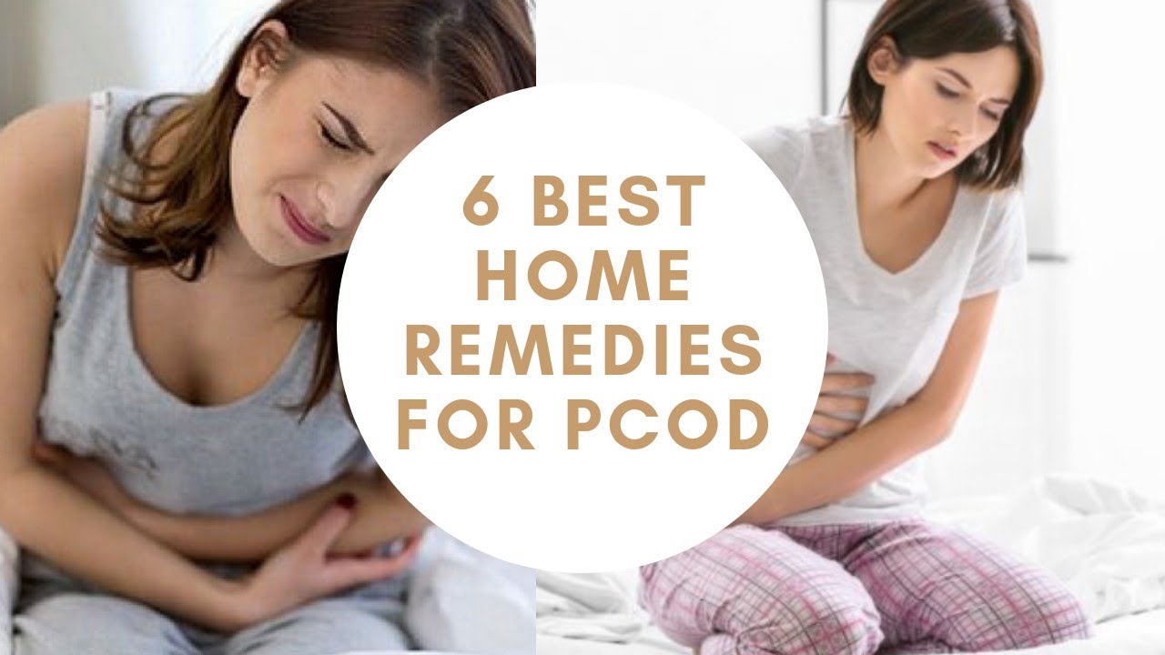 Best 6 Natural Home Remedies to Cure PCOS & PCOD - YouTube