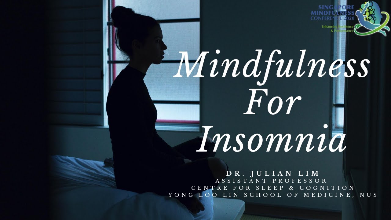 [Trailer] Mindfulness For Insomnia | Dr. Julian Lim - YouTube
