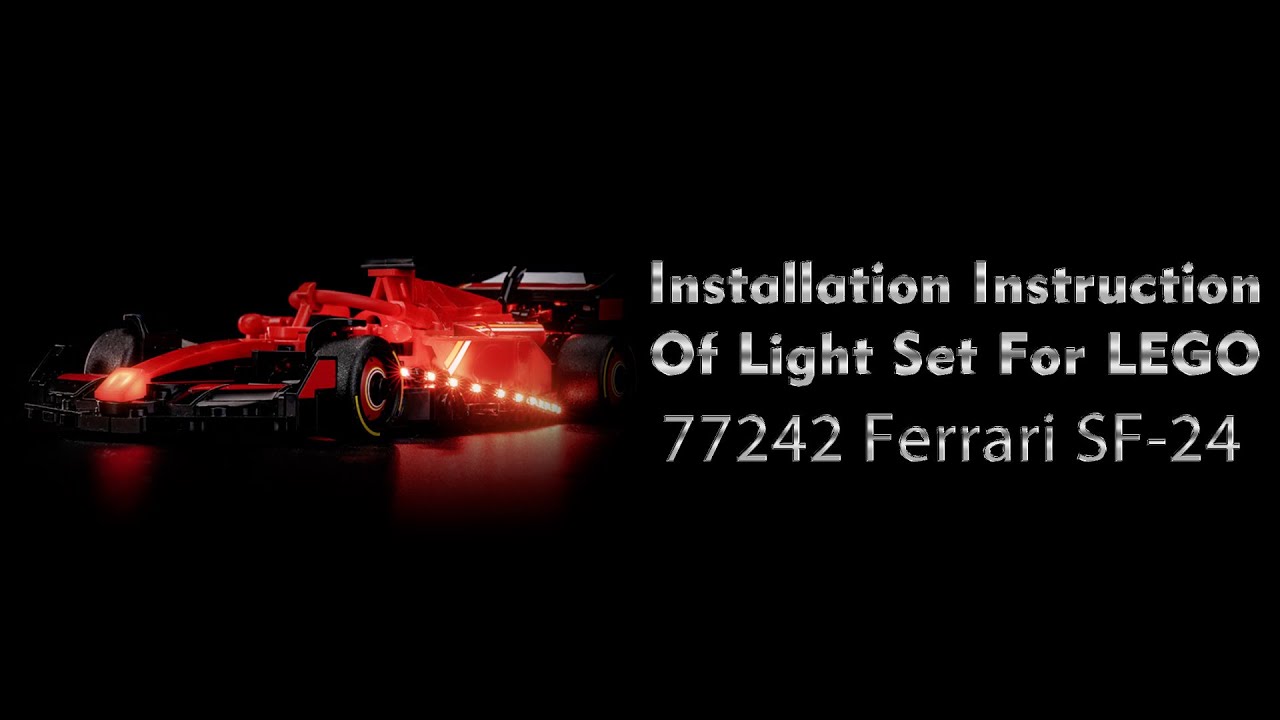 Installation Instruction Of Light Set For LEGO 77242 Ferrari SF-24 ...