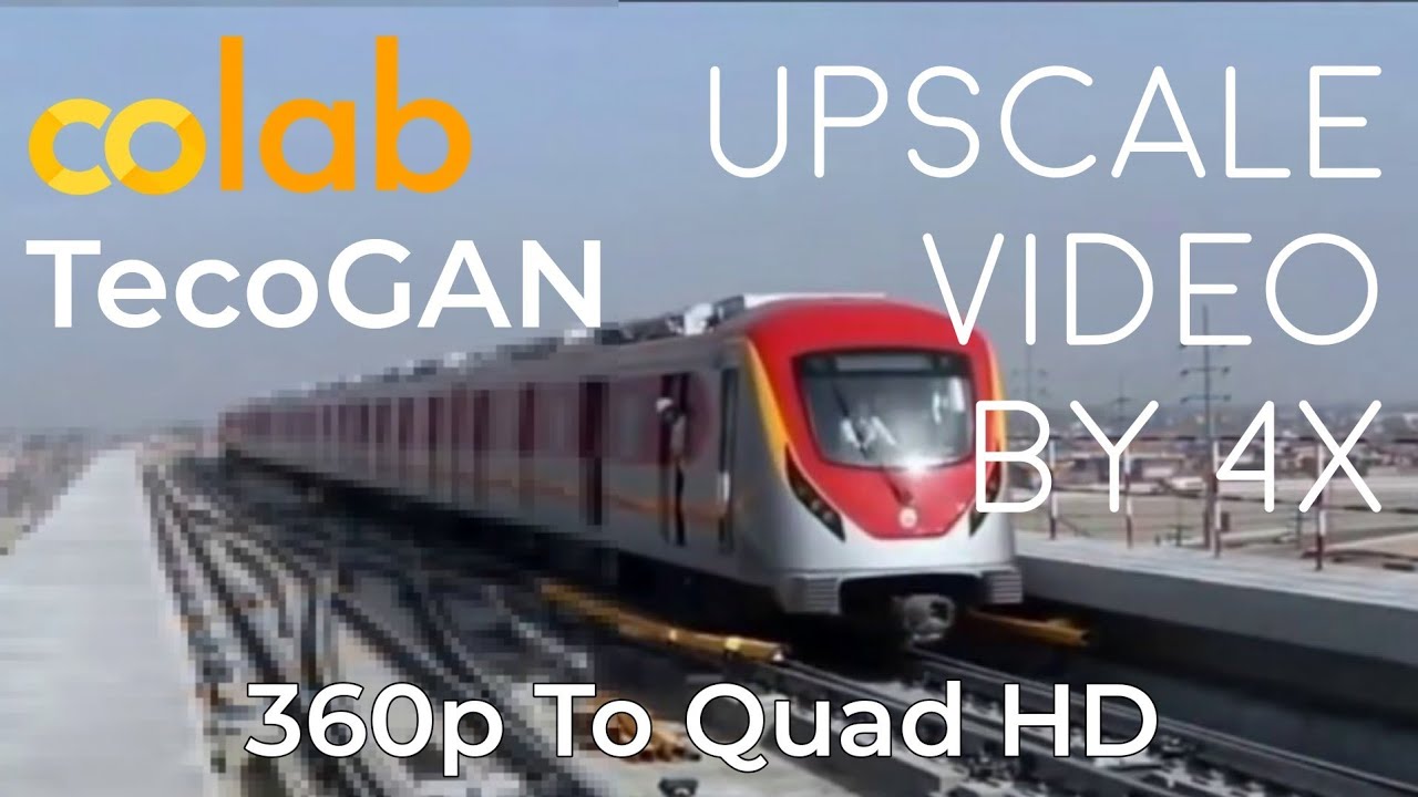 Upscale Videos By 4 Times Using TecoGAN on Google Colab | No Need of ...