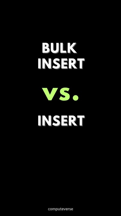 SQL BULK INSERT Vs. INSERT ️ - YouTube