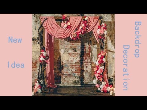 Tutorial of DIY Backdrop / Wedding decoration / floral arch / reception ...