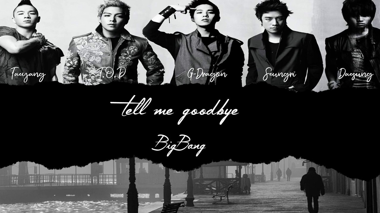 BIGBANG- Tell Me Goodbye (Bulgarian lyrics) - YouTube