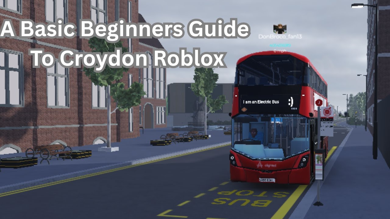 A Basic Beginners Guide To Croydon Roblox! - YouTube