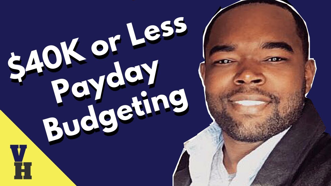Payday Budgeting Is The Best Budgeting Method If You Make $40K Or Less ...
