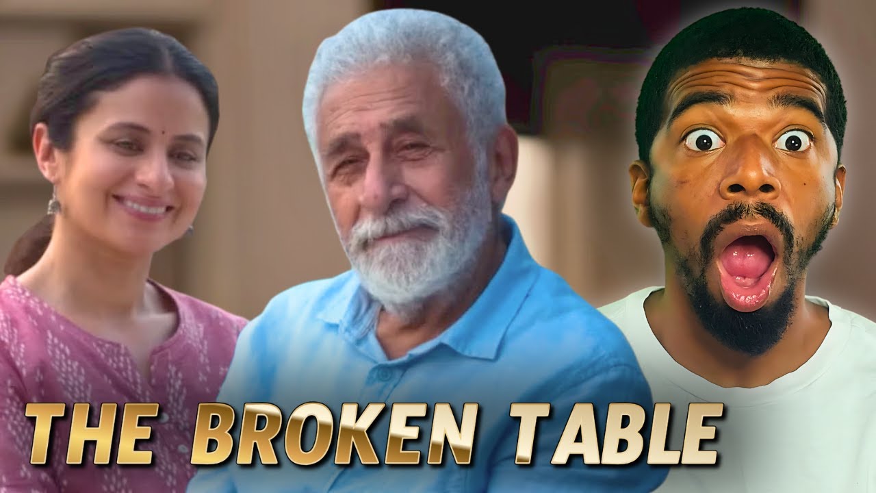 Foreigner Reacts to The Broken Table | Short Film - YouTube