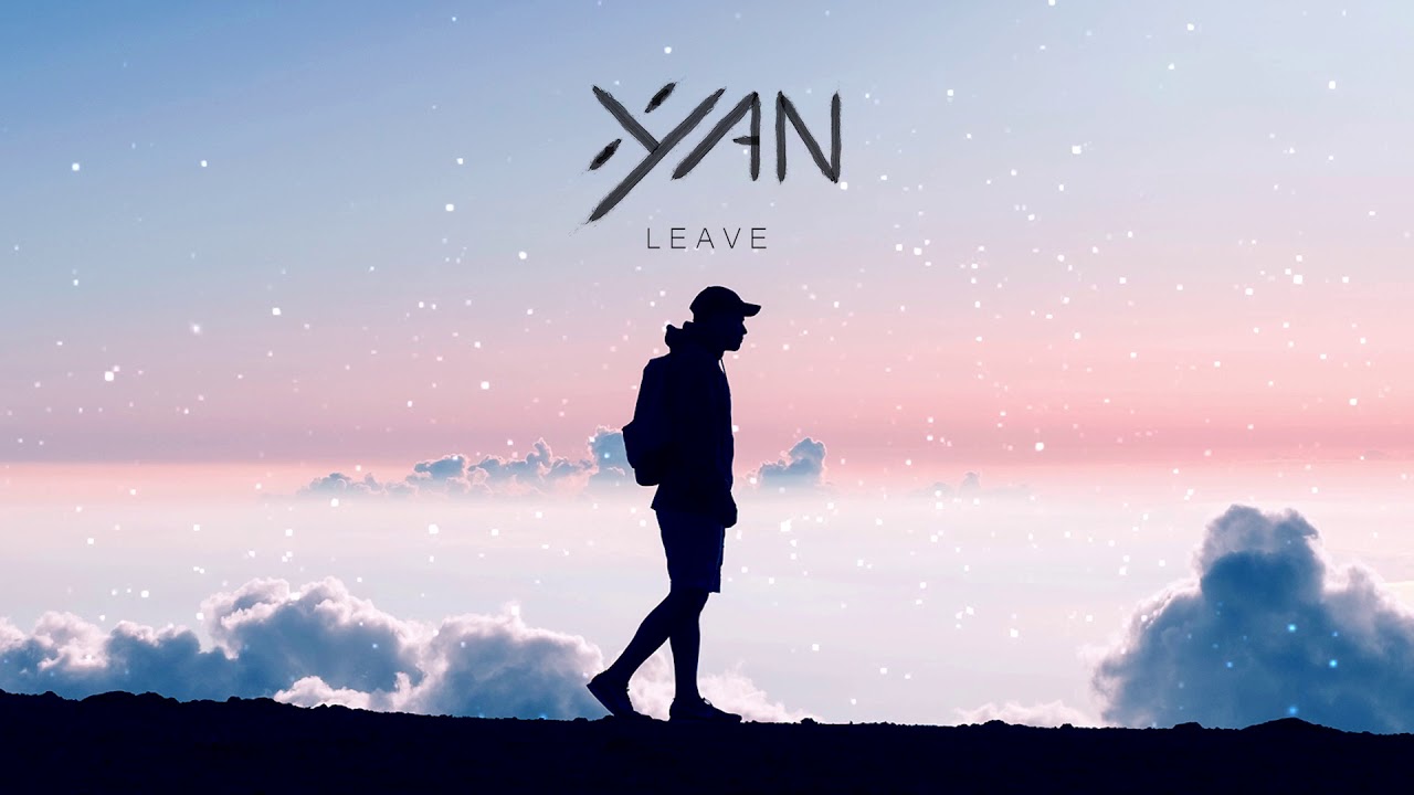 Xyan - Leave - YouTube